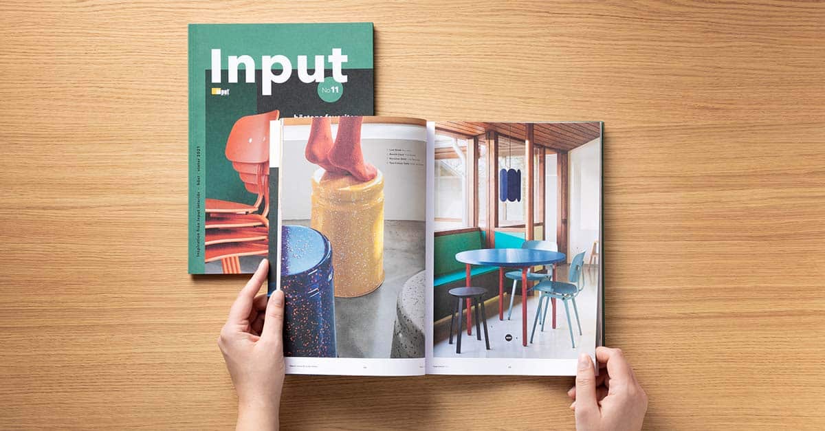Input magazine #11 – Input interior – Read our magazine here